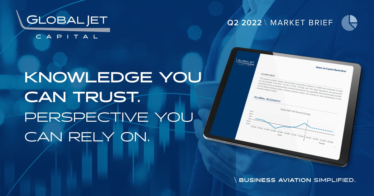 Global Jet Capital’s Q2 2022 Market Brief