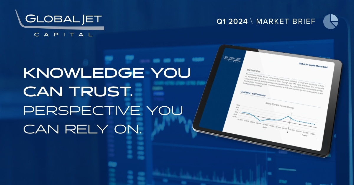 Global Jet Capital’s Q1 2024 Market Brief